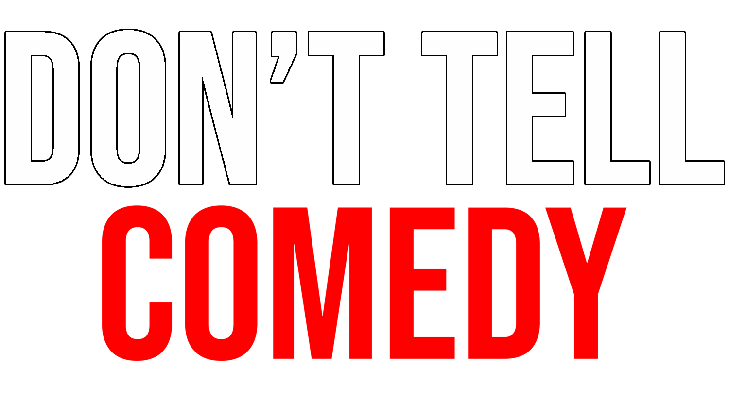 Live Comedy Shows in Salem, MA | Don't Tell Comedy